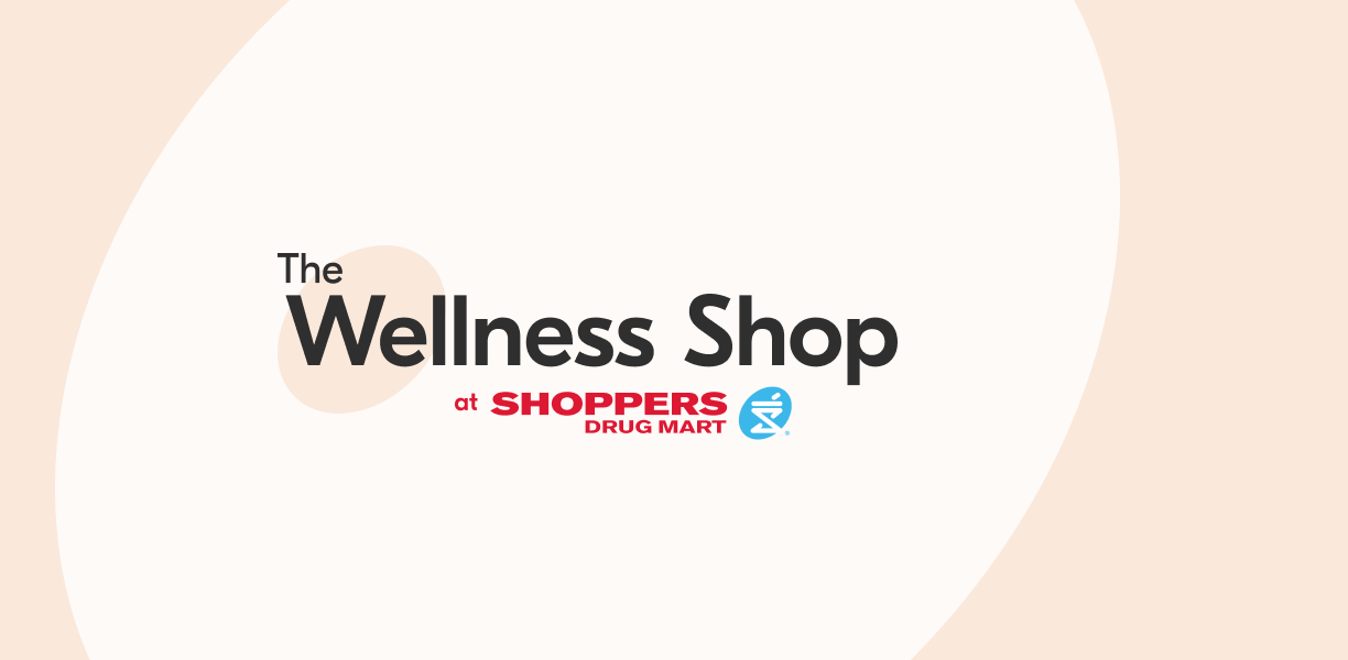 Discover The Wellness Shop at Shoppers Drug Mart™