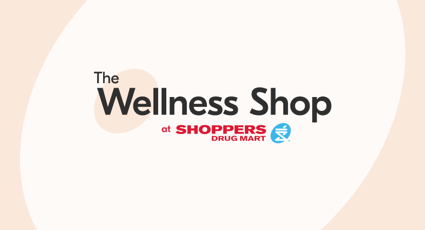 Discover The Wellness Shop at Shoppers Drug Mart™